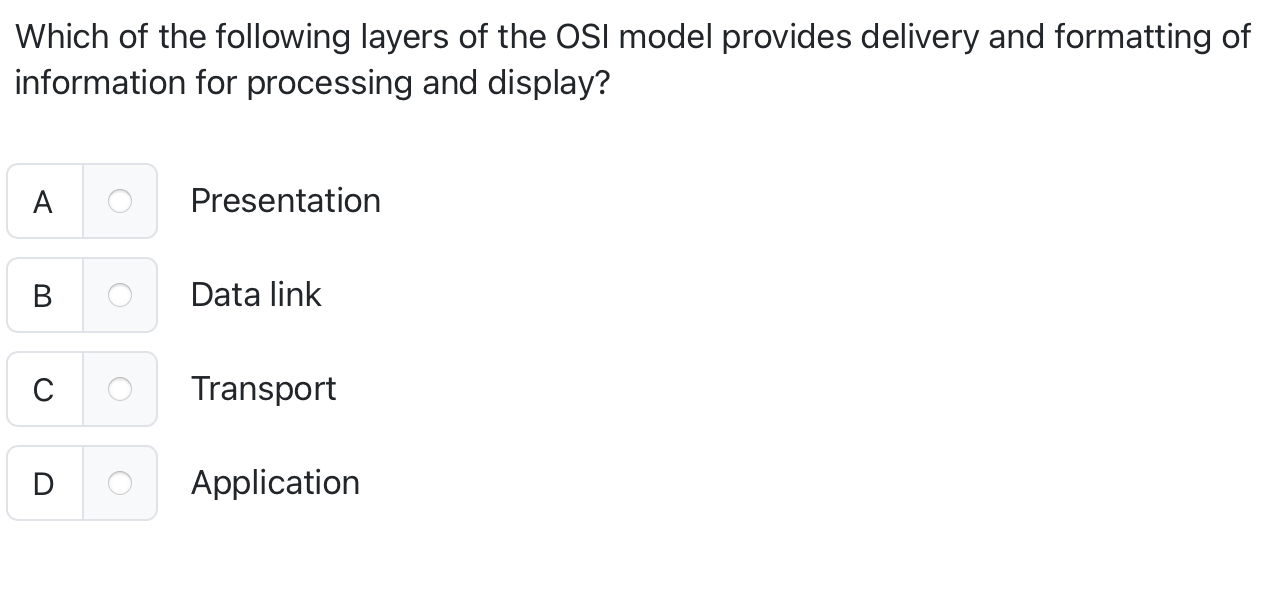 Solved Which of the following layers of the OSI model | Chegg.com