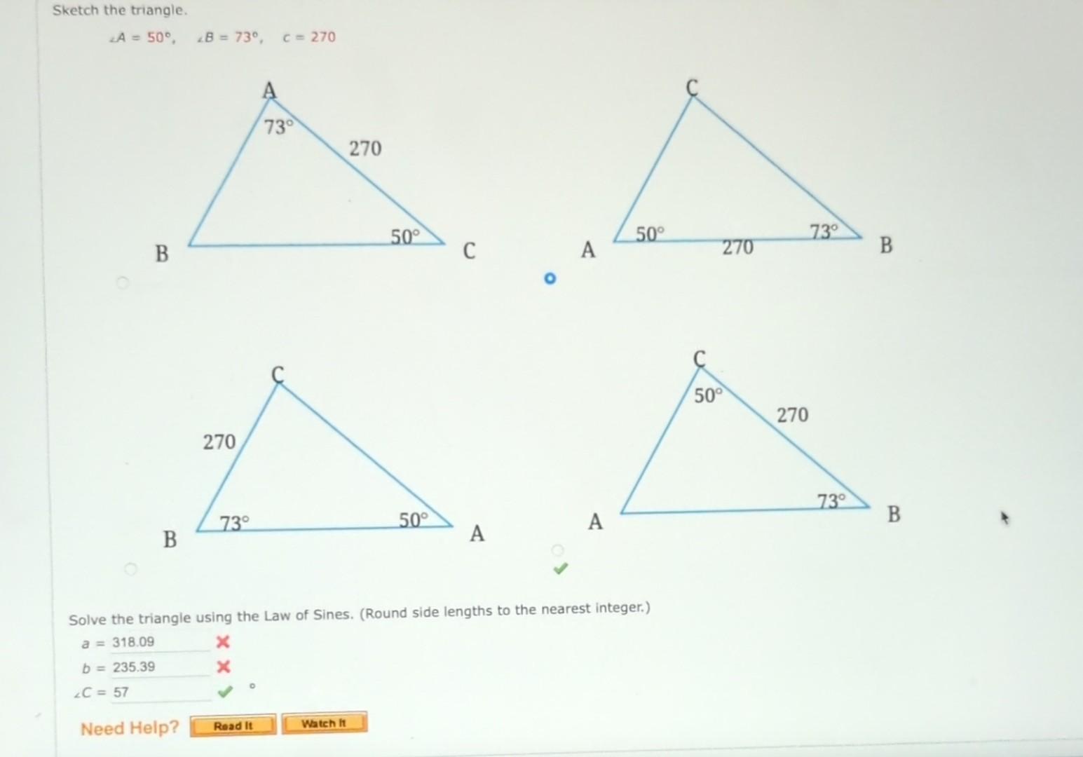 Solved ∠A=50∘,∠B=73∘,C=270 Solve the triangle using the Law | Chegg.com