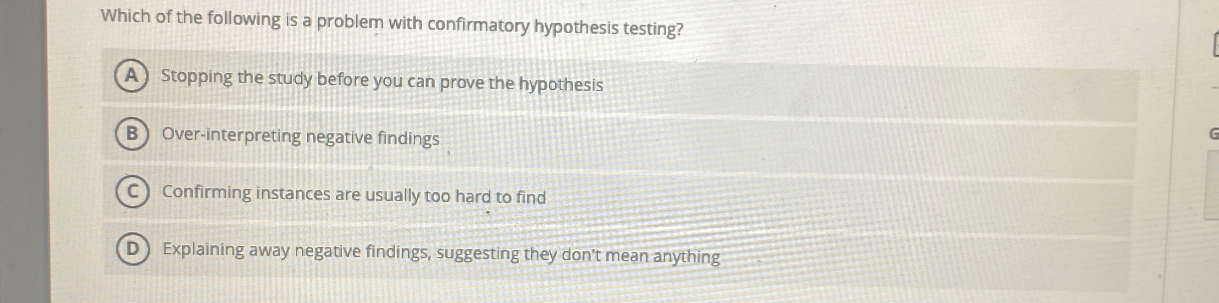 Solved Which of the following is a problem with confirmatory | Chegg.com