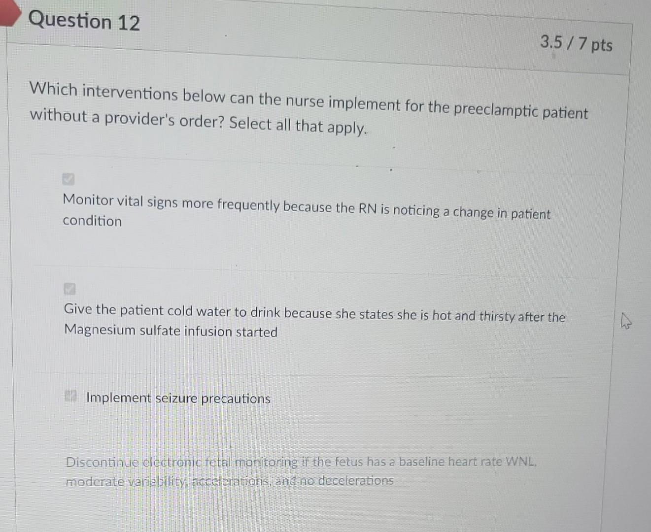 Solved Which interventions below can the nurse implement for | Chegg.com
