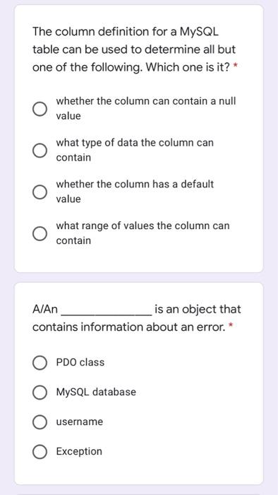 Solved The column definition for a MySQL table can be used | Chegg.com