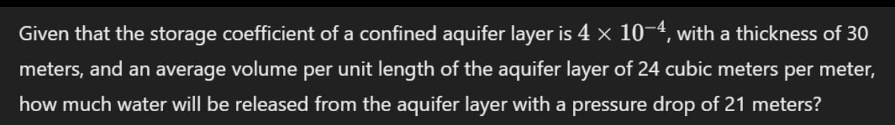 Solved Given that the storage coefficient of a confined | Chegg.com