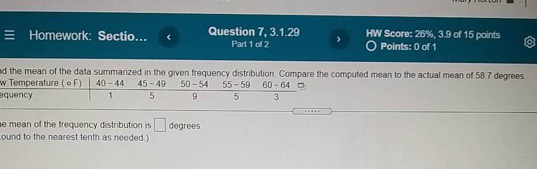 Solved = Homework: Sectio... Question 7, 3.1.29 Part 1 of 2 | Chegg.com