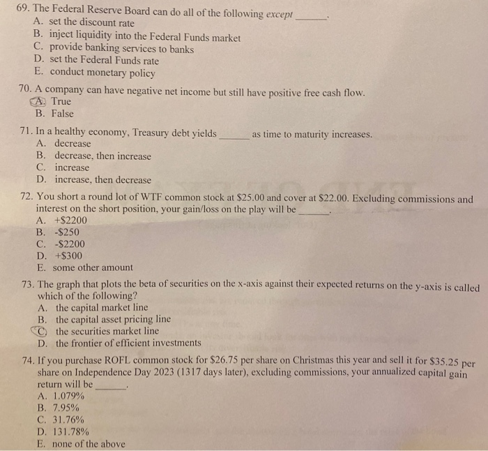 Solved 69. The Federal Reserve Board can do all of the | Chegg.com