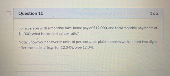 Solved Question 10 3 pts For a person with a monthly | Chegg.com