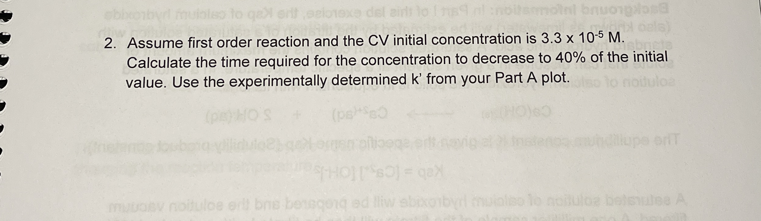 Solved Assume first order reaction and the CV initial | Chegg.com