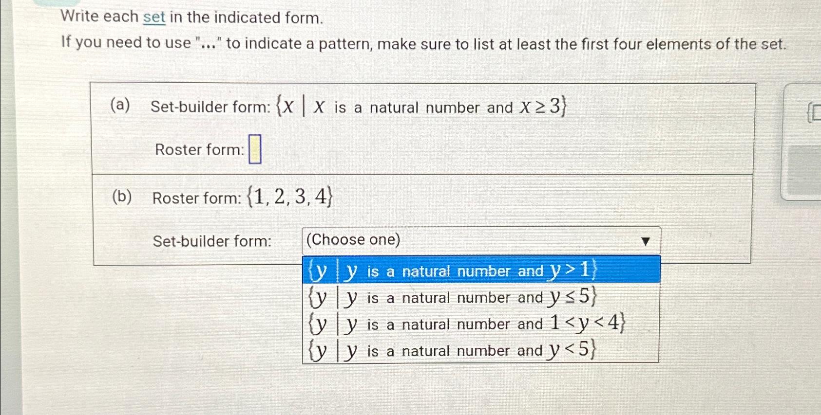 Solved Write each set in the indicated form.If you need to | Chegg.com