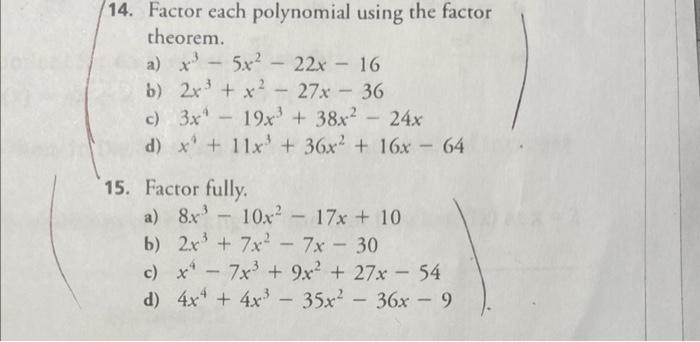 Solved 14. Factor each polynomial using the factor theorem. | Chegg.com