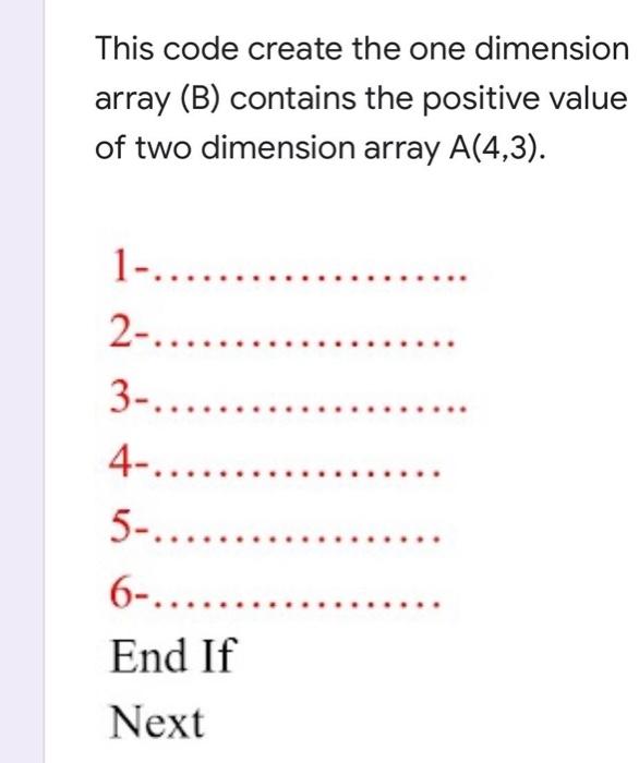 Solved This code create the one dimension array (B) contains | Chegg.com