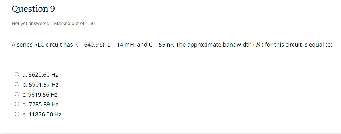 Solved Not yet answered Marked out of 1.50A series RLC | Chegg.com | Chegg.com