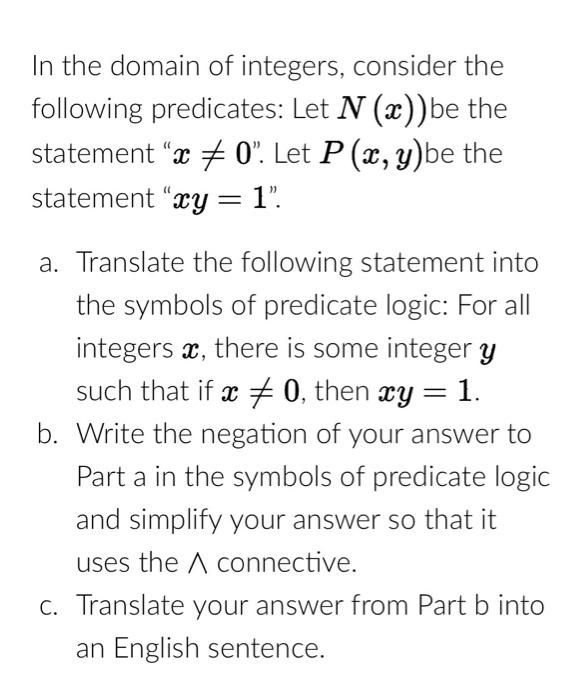 Solved In the domain of integers, consider the following | Chegg.com