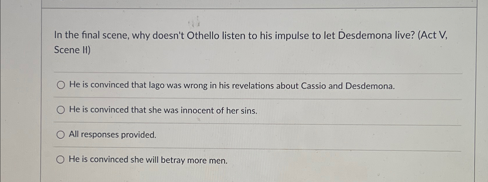Solved In the final scene, why doesn't Othello listen to his | Chegg.com