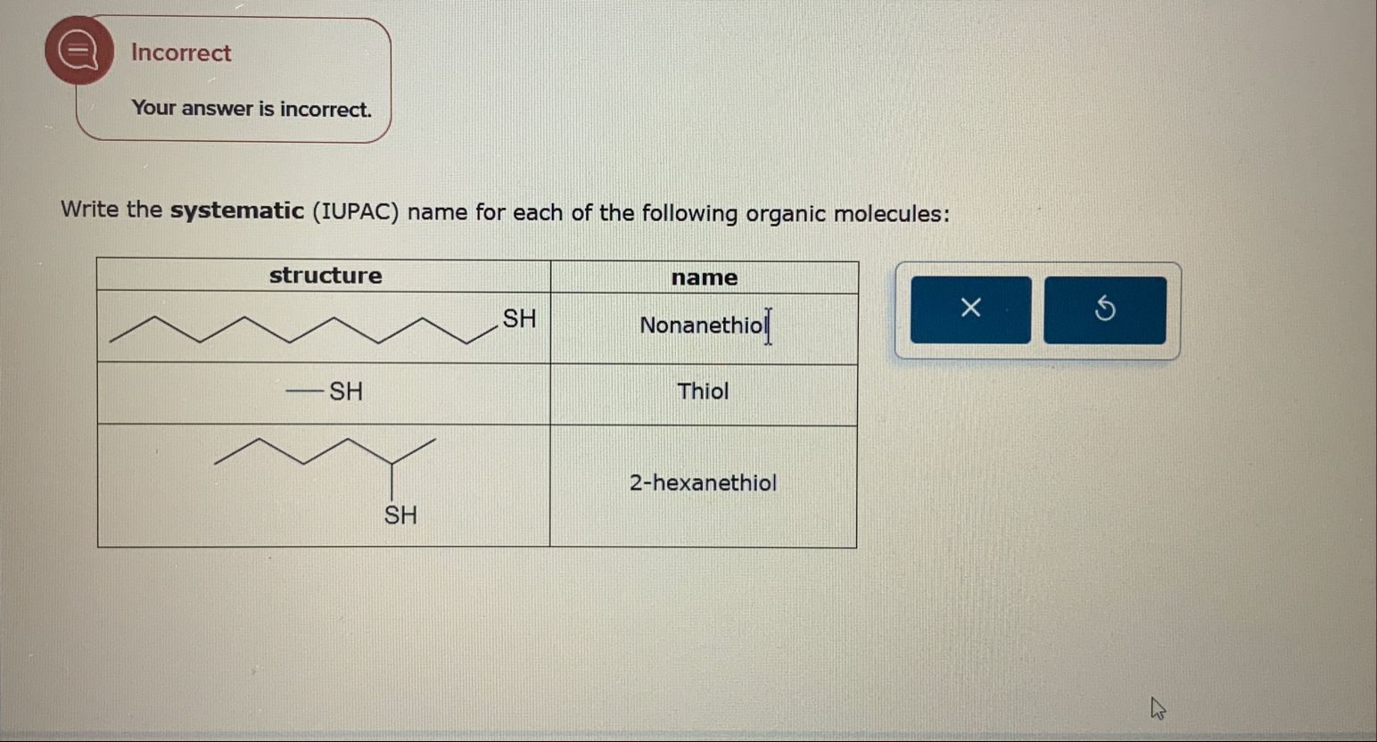 Solved IncorrectYour answer is incorrect.Write the | Chegg.com