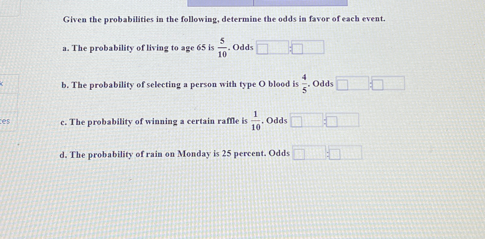 Solved Given the probabilities in the following, determine | Chegg.com