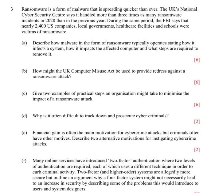 3 Ransomware is a form of malware that is spreading | Chegg.com