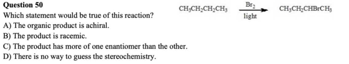 Solved Question 50Which statement would be true of this | Chegg.com