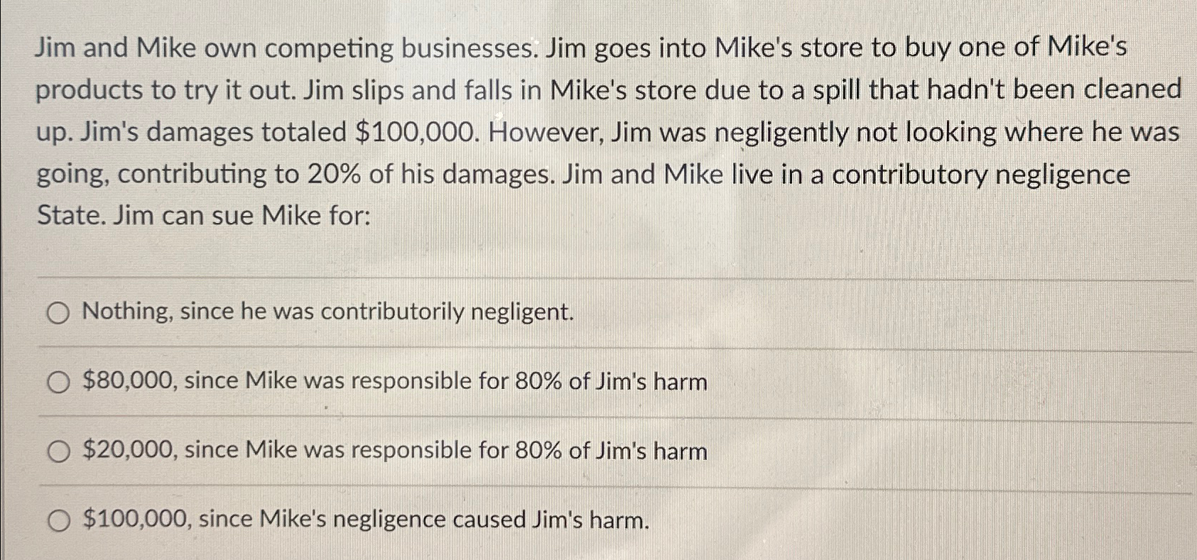 Solved Jim and Mike own competing businesses. Jim goes into | Chegg.com