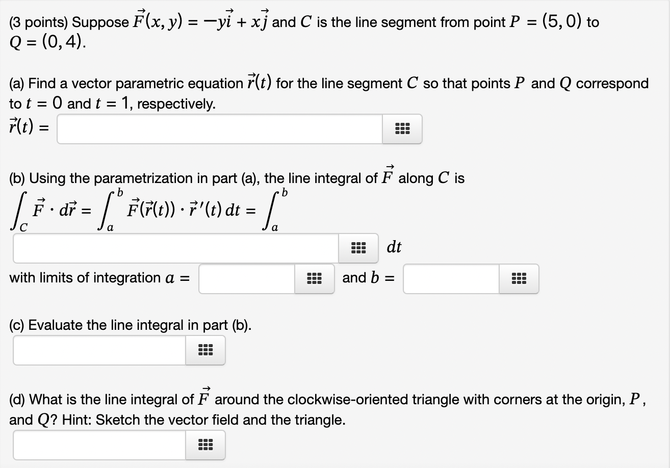 Solved (3 ﻿points) ﻿Suppose vec(F)(x,y)=-yvec(i)+xvec(j) | Chegg.com