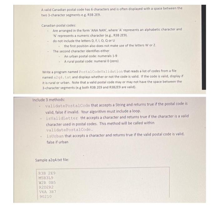 Solved a A valid Canadian postal code has 6 characters and | Chegg.com