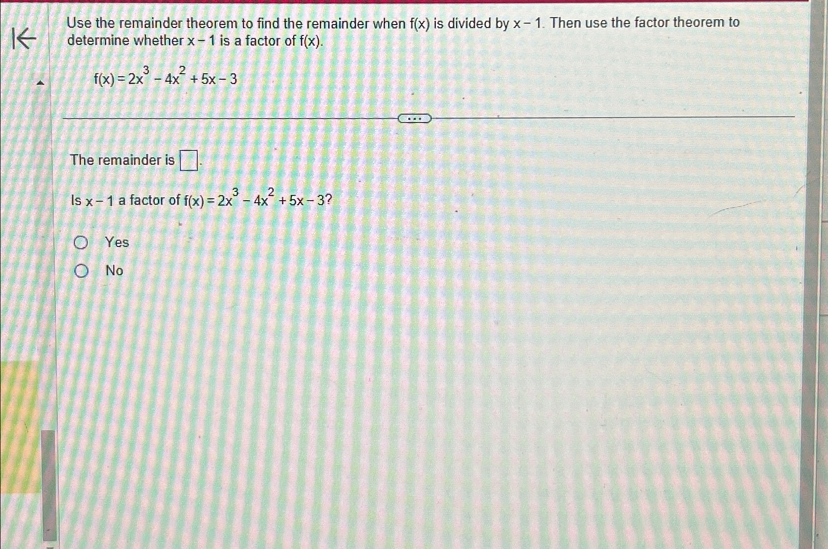 Solved Use the remainder theorem to find the remainder when | Chegg.com