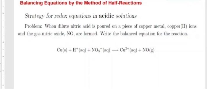 Solved Balancing Equations by the Method of Half-Reactions | Chegg.com