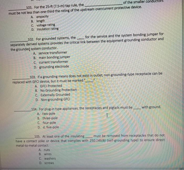 Solved _101. For the 25-ft (7.5-m) tap rule, the of the | Chegg.com