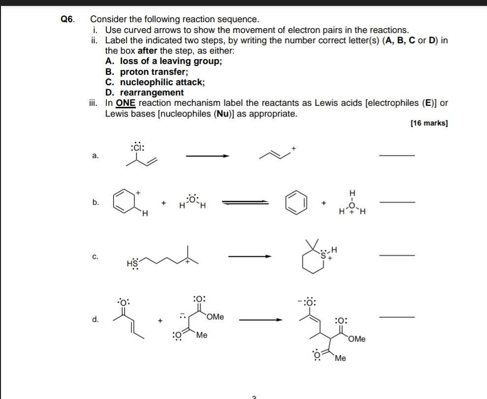 Solved Q6. Consider the following reaction sequence. i. Use | Chegg.com