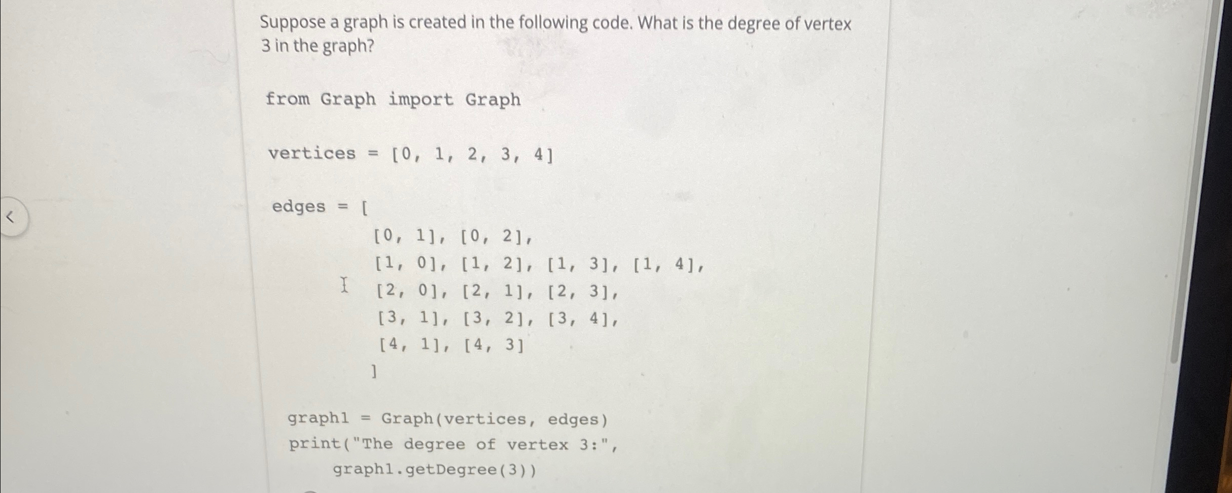 Solved Suppose a graph is created in the following code. | Chegg.com
