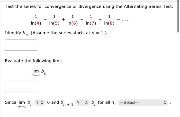 Solved Test the series for convergence or divergence using | Chegg.com