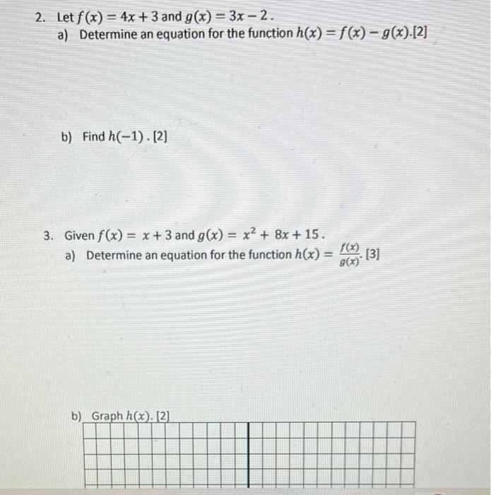 Solved Given f(x)=−x2+3 and g(x)=−2x a) Determine an | Chegg.com