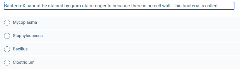 Solved Bacteria- x ﻿cannot be stained by gram stain reagents | Chegg.com