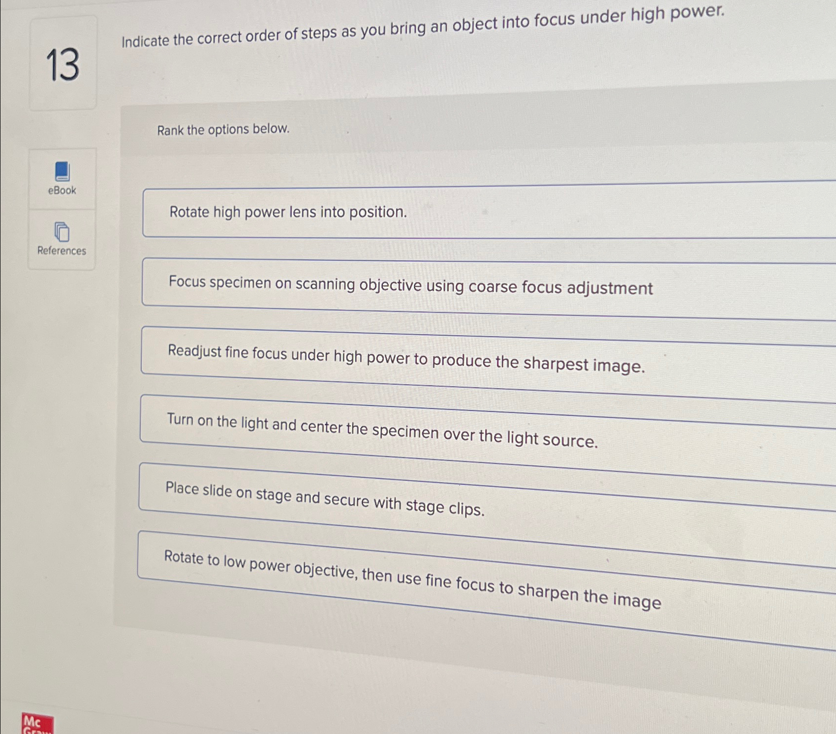 Solved 13Indicate the correct order of steps as you bring an | Chegg.com