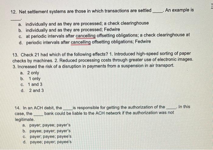 12. Net settlement systems are those in which | Chegg.com