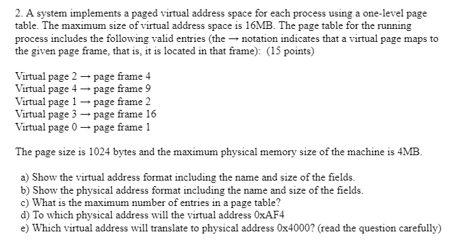 Solved A system implements a paged virtual address space for | Chegg.com