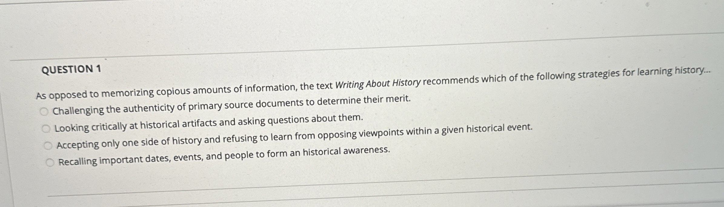 Solved QUESTION 1As opposed to memorizing copious amounts of | Chegg.com