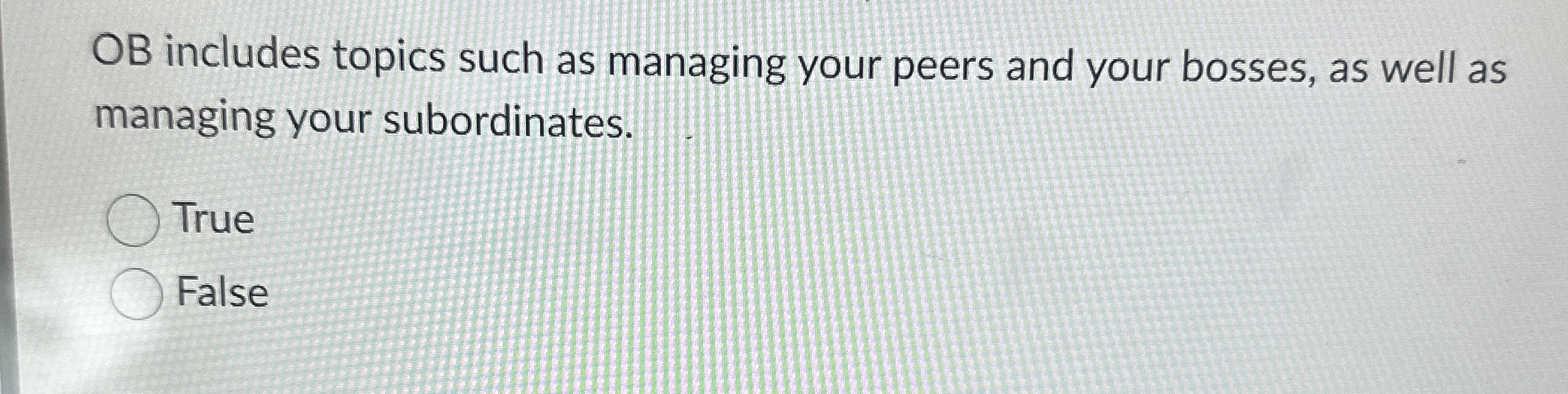 Solved OB includes topics such as managing your peers and | Chegg.com