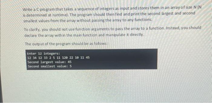 Solved Write a C program that takes a sequence of integers | Chegg.com