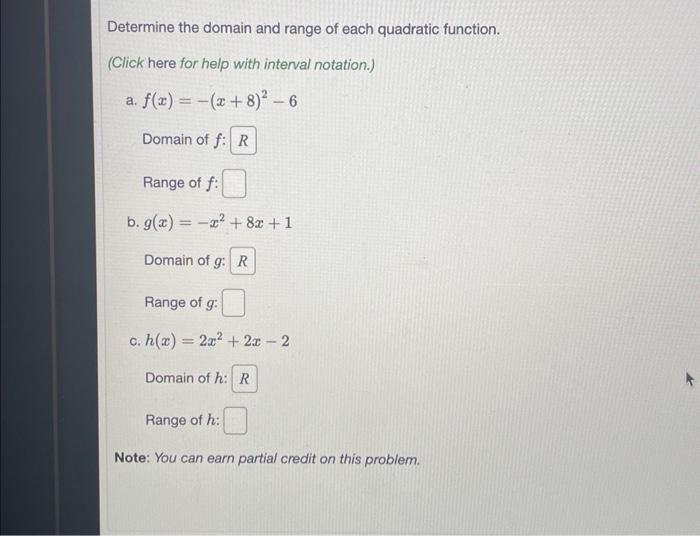 Solved Determine the domain and range of each quadratic | Chegg.com