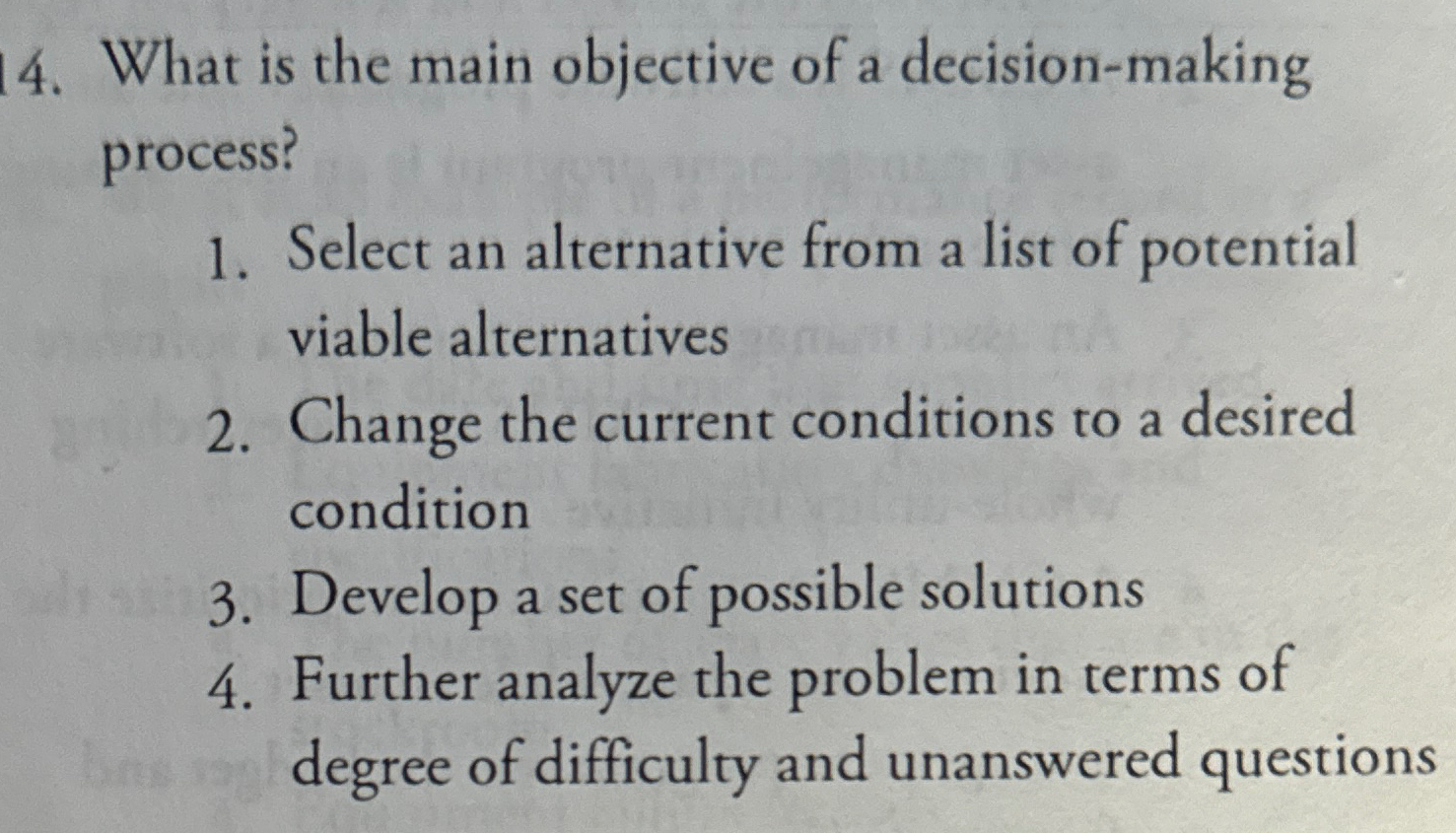 Solved What is the main objective of a decision-making | Chegg.com
