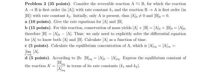 Solved Problem 2 (35 points). Consider the reversible | Chegg.com