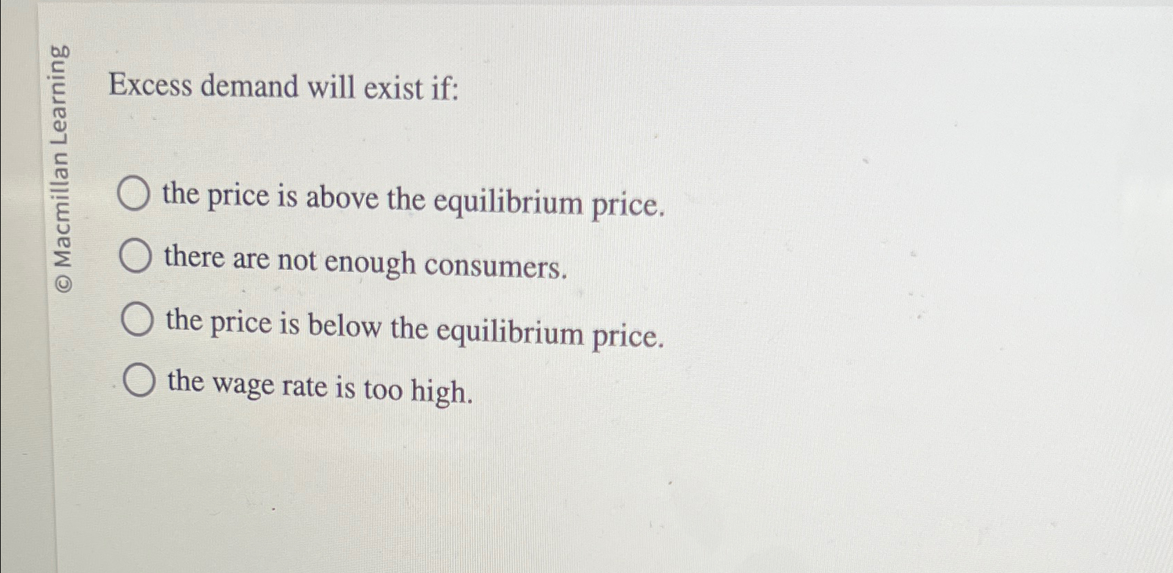 Solved E E ﻿Excess demand will exist if:the price is above | Chegg.com