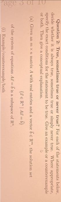 Solved Question 2: True, sometimes true or never true? For | Chegg.com