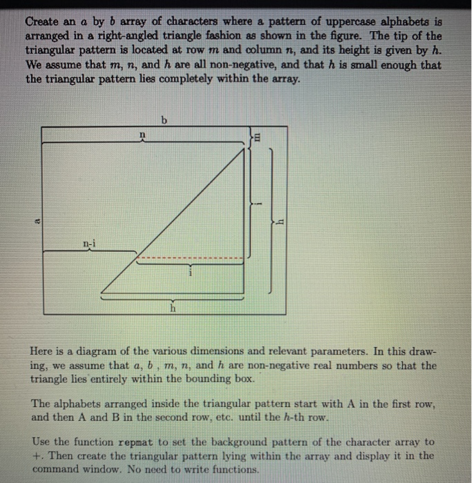 Solved Create An A By B Array Of Characters Where A Pattern 2997