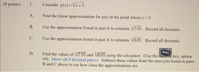 Solved (9 points) 1. Consider g(x)=3x+3 A. Find the linear | Chegg.com