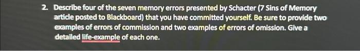 Solved 2. Describe four of the seven memory errors presented | Chegg.com