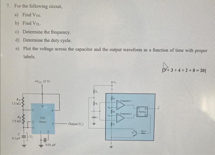 Solved 7. For the following circuit, a) Find VTH. b) Find | Chegg.com