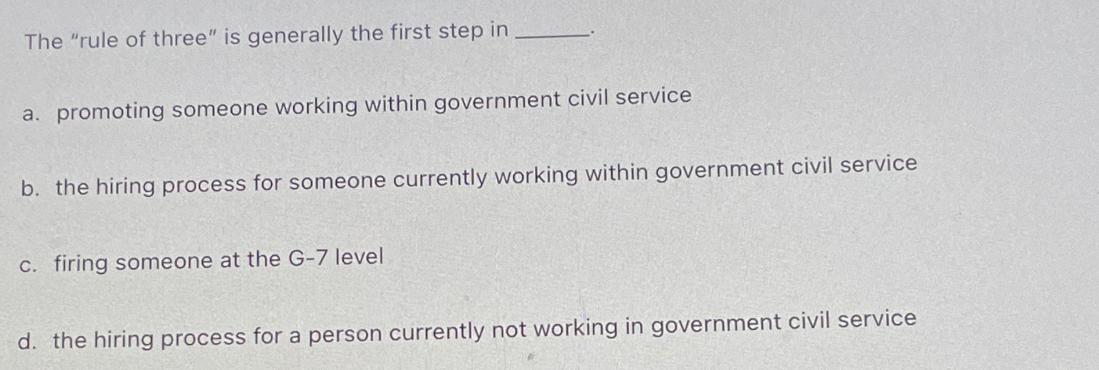Solved The "rule of three" is generally the first step ina. | Chegg.com