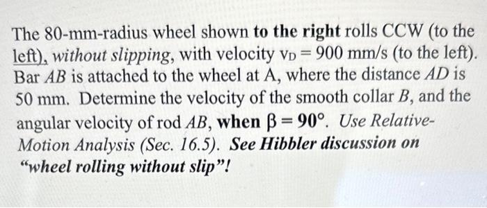 Solved The 80 -mm-radius wheel shown to the right rolls CCW | Chegg.com