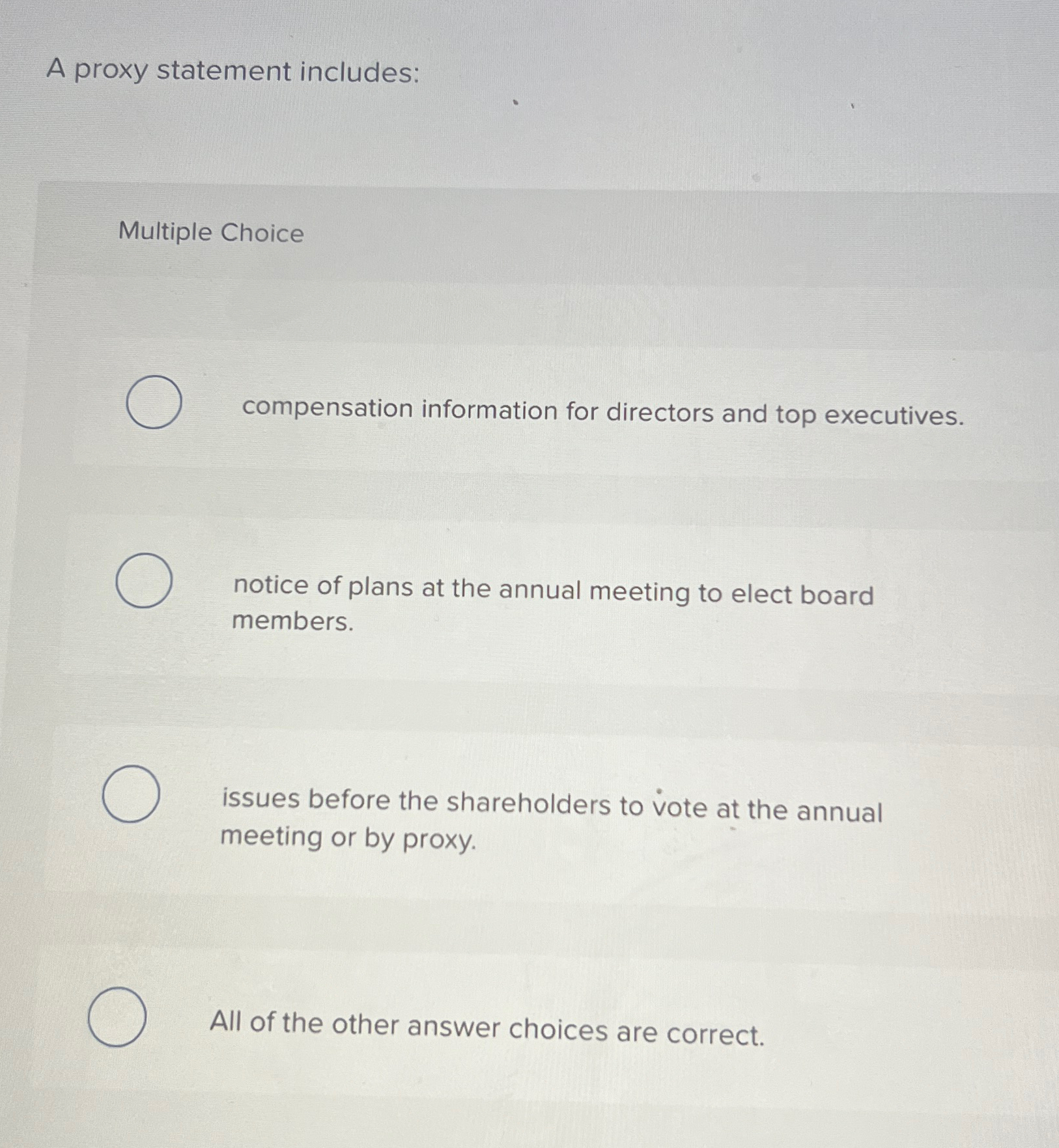 Solved A proxy statement includes:Multiple | Chegg.com