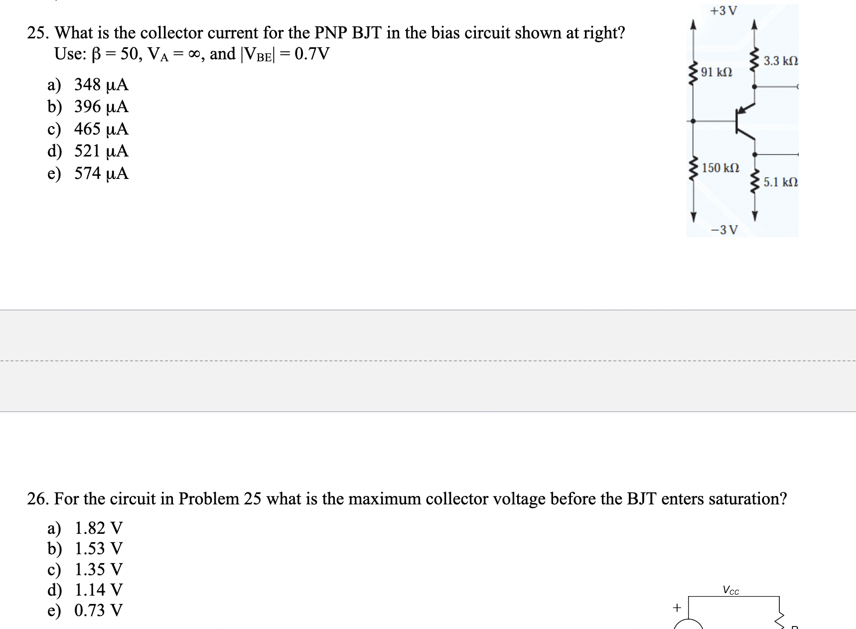 [Solved]: What is the collector current for the PNP BJT in t
